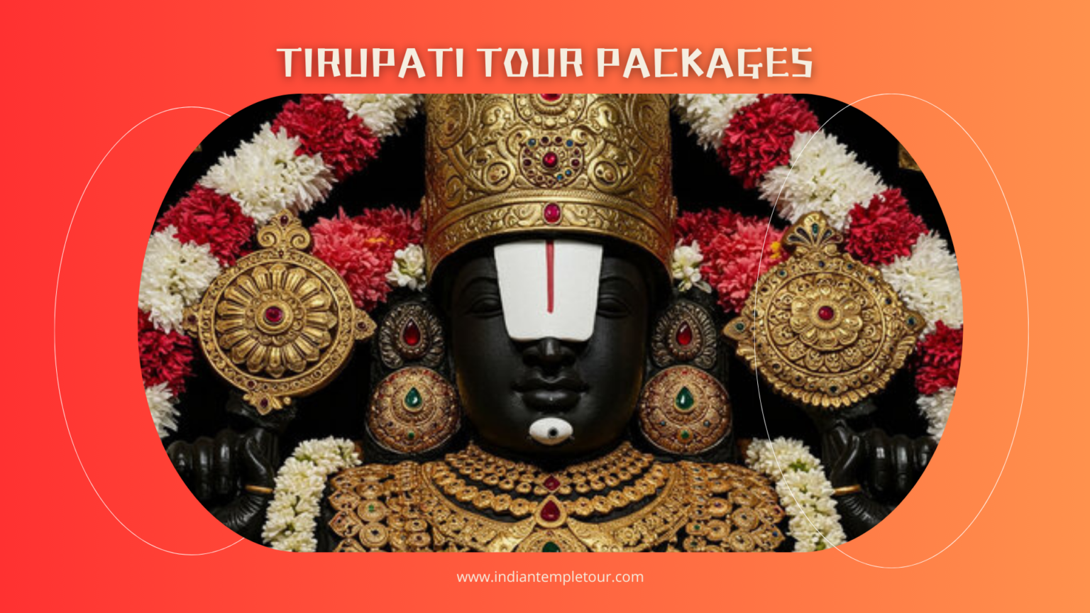 Plan Your Tirumala Trip – Special Darshan & Travel Packages – Indian ...