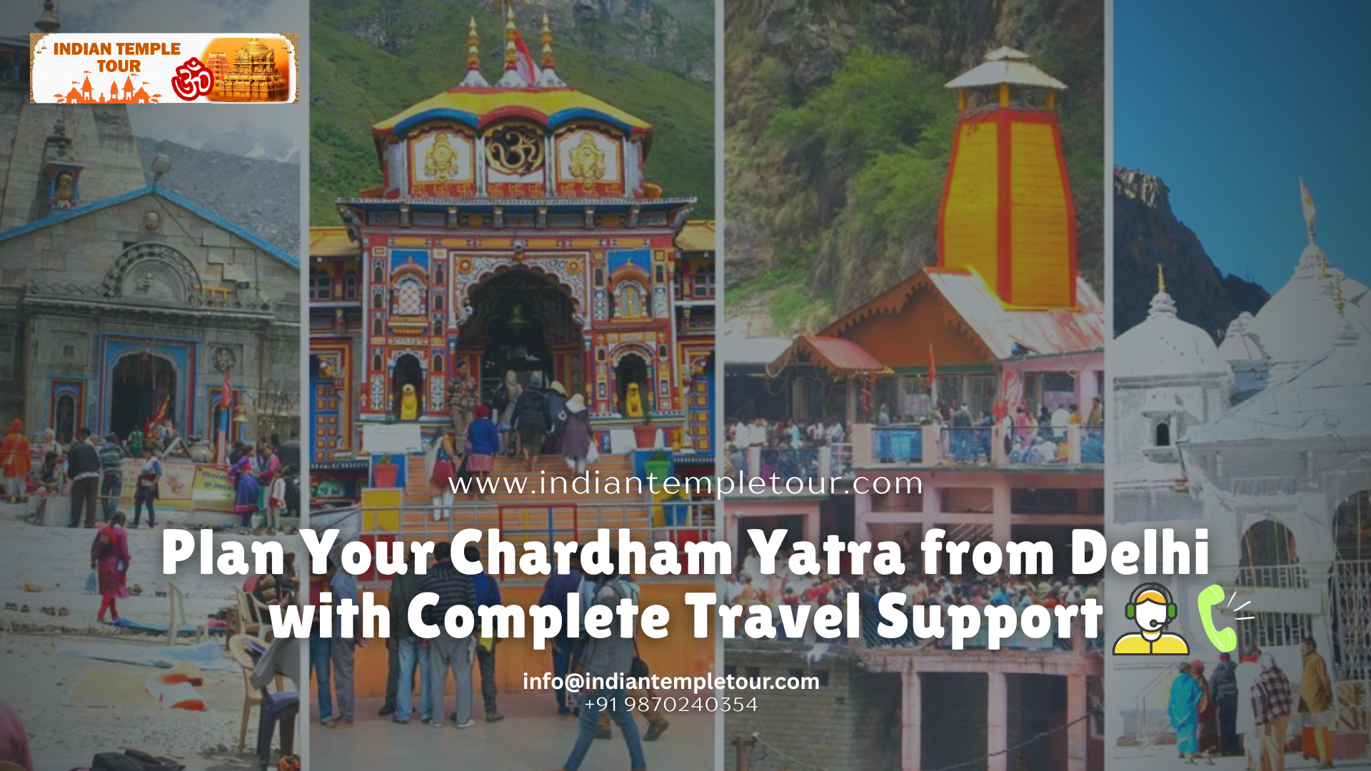 Plan Your Chardham Yatra from Delhi with Complete Travel Support ...
